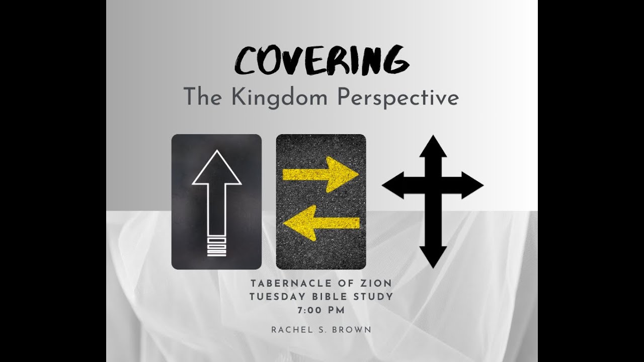 Covering: The Kingdom Perspective (Vertical Alignment) - YouTube
