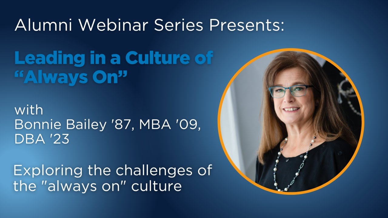 Bonnie Bailey - Leading in a Culture of Always On - Jan 25th, 2024 ...