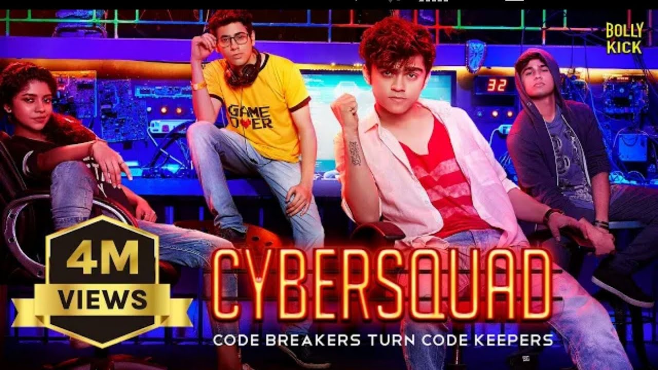 CyberSquad | New released hindi movie | Code Breakers Turn Code Keepers ...