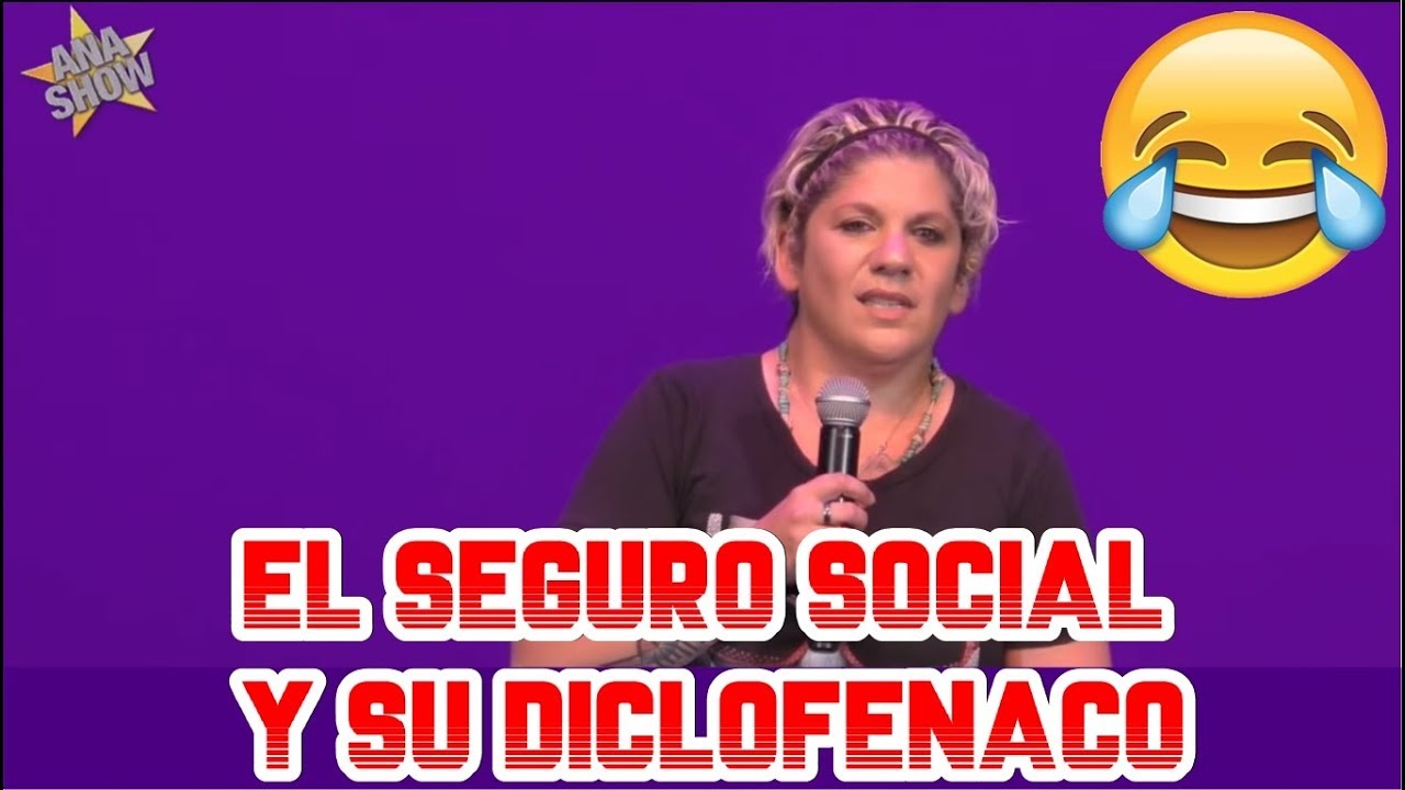 Ana Show | El Seguro Y Su Diclofenaco - YouTube