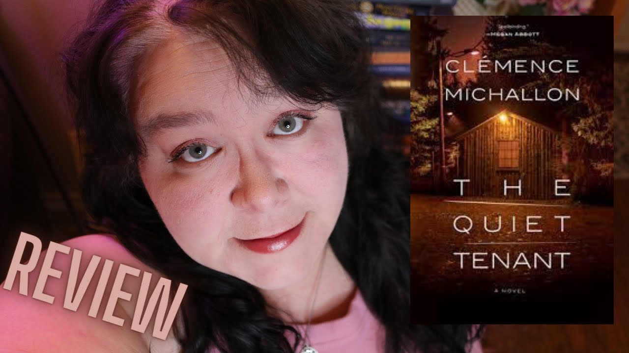 The Quiet Tenant By Clémence Michallon - Spoiler Free Book Review - YouTube