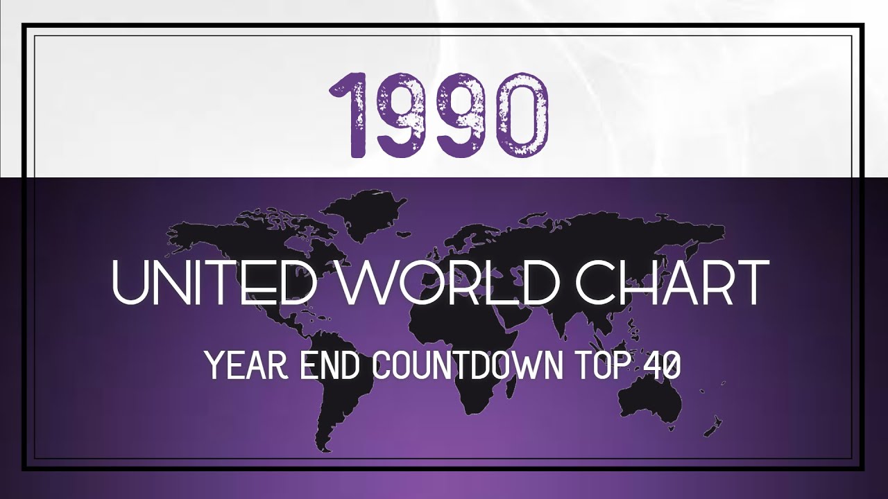 United World Chart Year-End Top 20 Songs of 1990 - YouTube