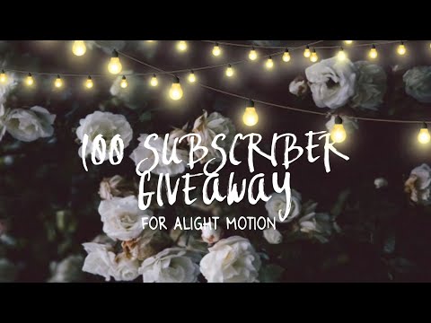 GIVEAWAY for 100 subs (Alight Motion) // fullxmoon.edits