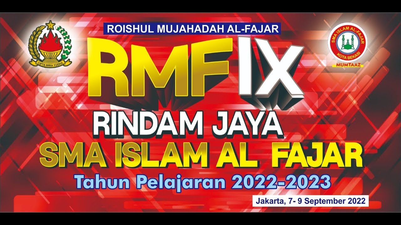 RMF IX RINDAM JAYA SMA ISLAM AL-FAJAR - YouTube