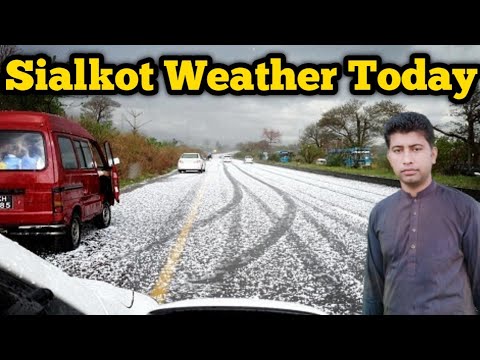 Snow Fall In Sialkot|City Housing Sialkot|Sialkot Weather |Sajawal ...