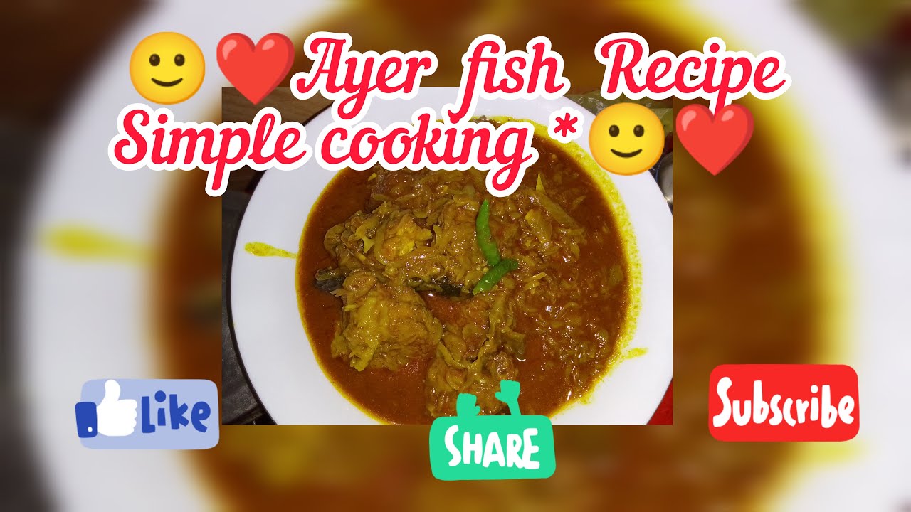 #Ayer fish curry 🙂 🙂 Simple cooking **😋😋 - YouTube