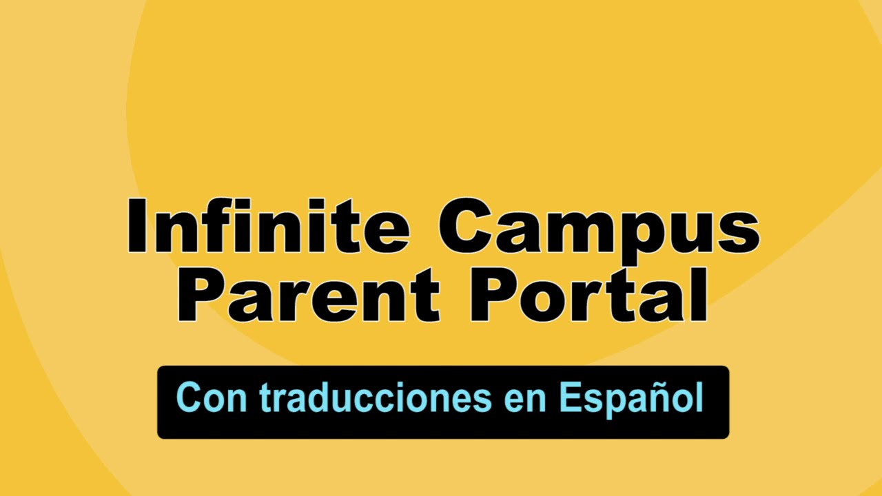 Tutorial: Infinite Campus Parent Portal (con traducciones) - YouTube
