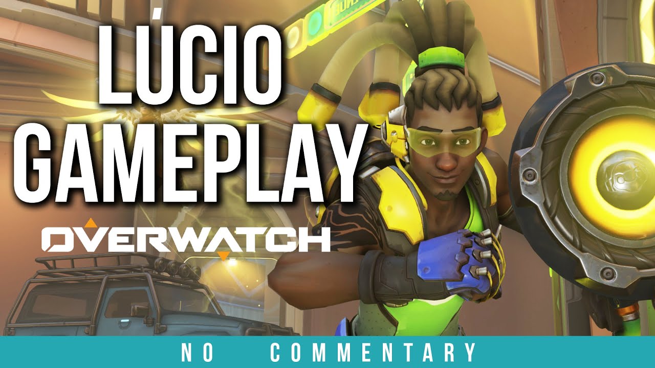 Overwatch - LUCIO GAMEPLAY (no commentary) - YouTube