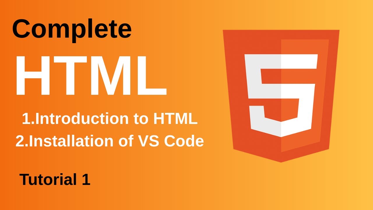Complete HTML Tutorial for Beginners || Introduction to HTML ...