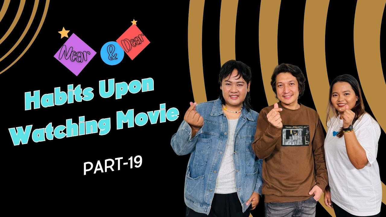 Near & Dear (P-19) Habits Upon Watching Movie - YouTube
