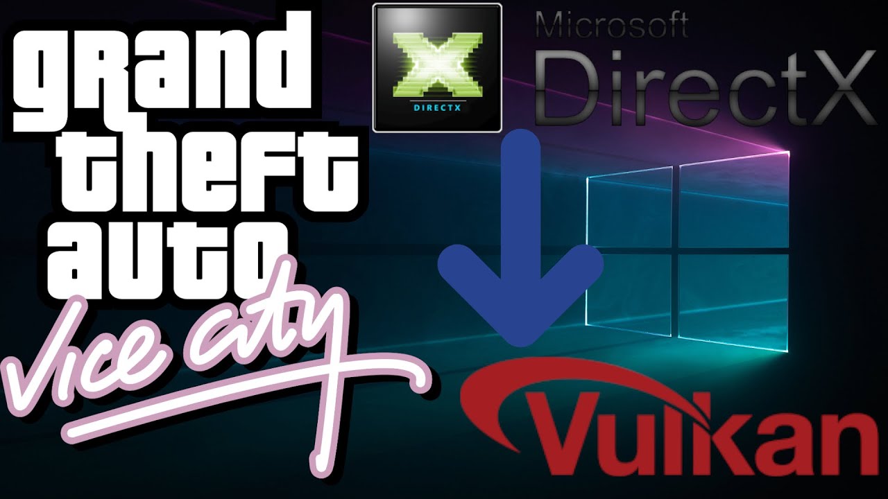 GTA Vice City - Enable DXVK on Windows 7/8/8.1/10/11 - YouTube
