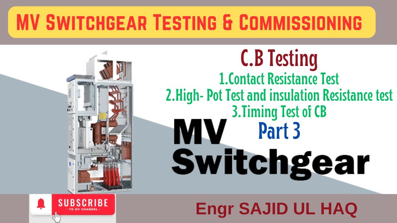 MV Switchgear Testing & Commsing || Circuit Breaker Test || ContactTest ...