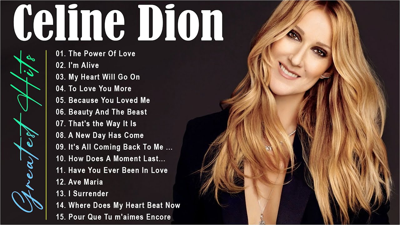 Celine Dion Greatest Hits - Best Songs 2024 🎶 The Best of Celine Dion ...