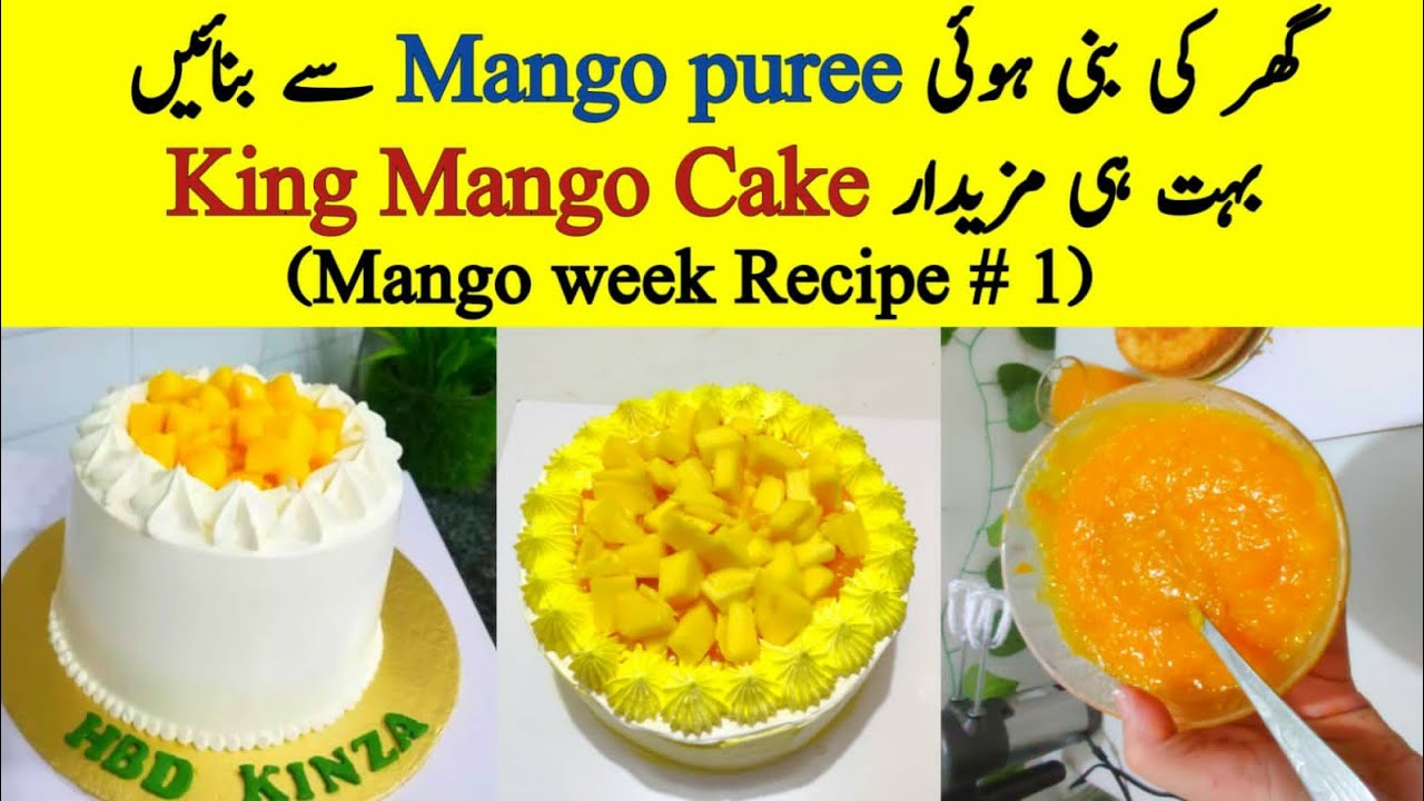 Mango Cake With Homemade Mango Compote @NadiyaTanvir - YouTube