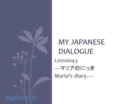 My Japanese Dialogue 43