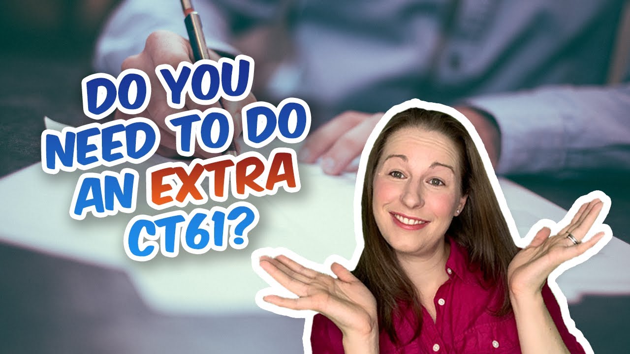 The extra CT61 - When do you have to do 5 instead of 4 forms per year ...