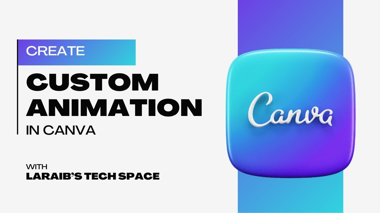 Create Custom Animation in Canva | Canva Hacks | Canva Tutorial - YouTube