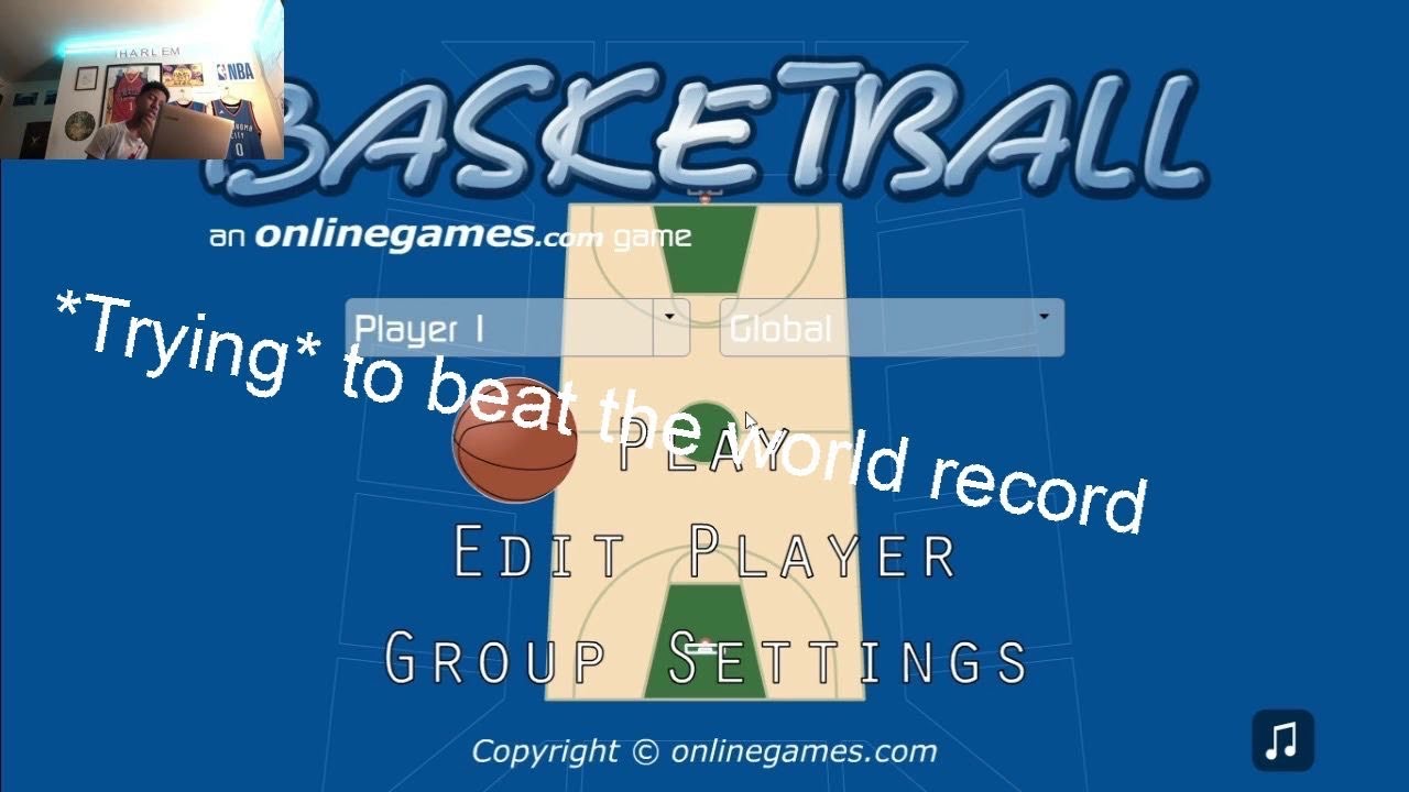 *Trying* to beat the world record in www.onlinegames.com (Basketball ...