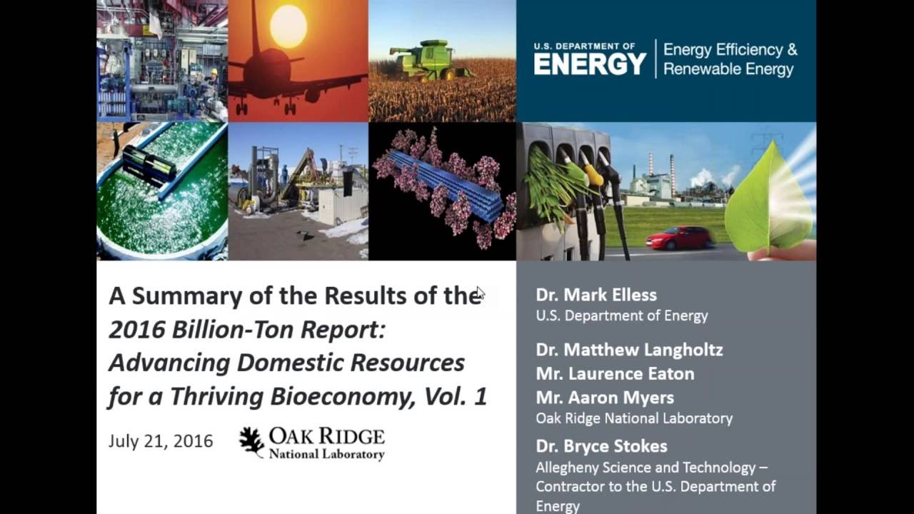 A Summary of the Results of the 2016 Billion Ton Report, Part I - YouTube