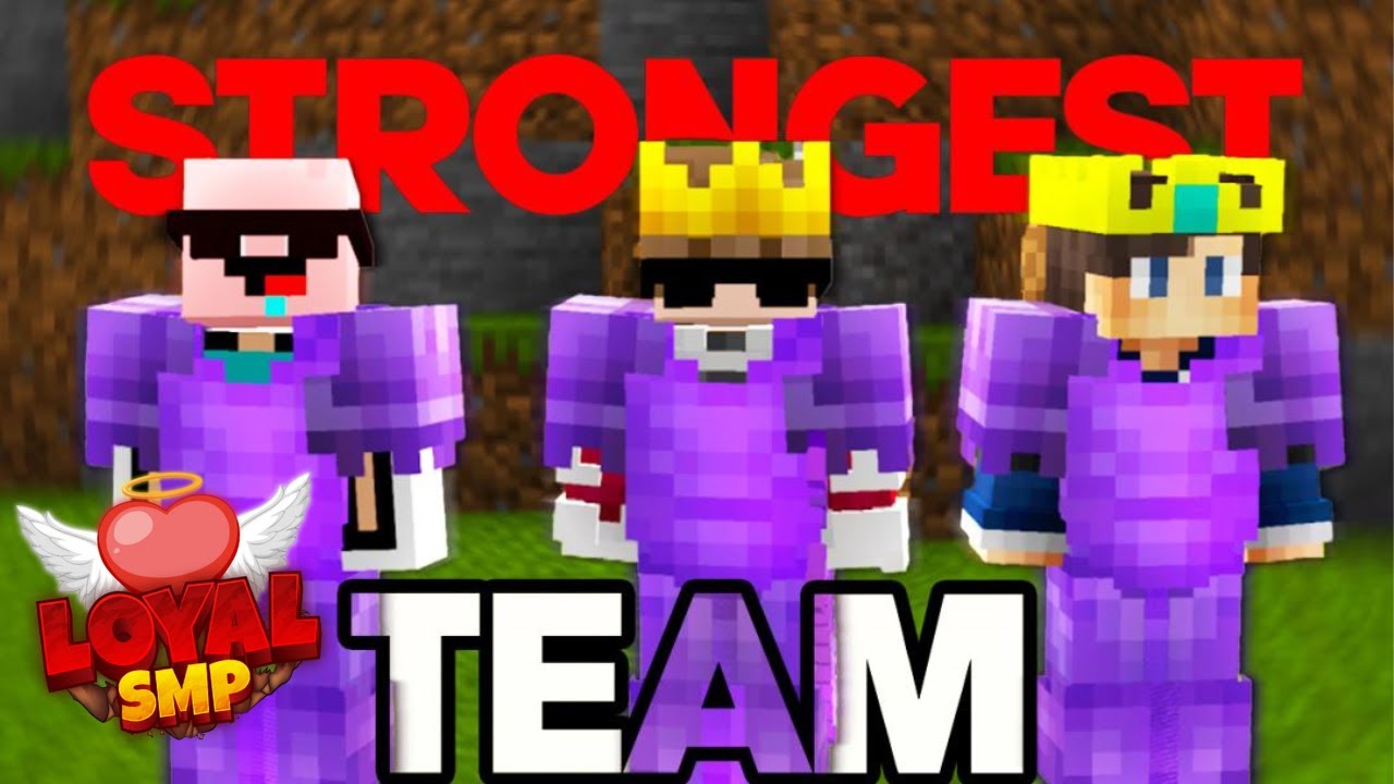 Why I Created The Strongest Team In Loyal Smp... - YouTube