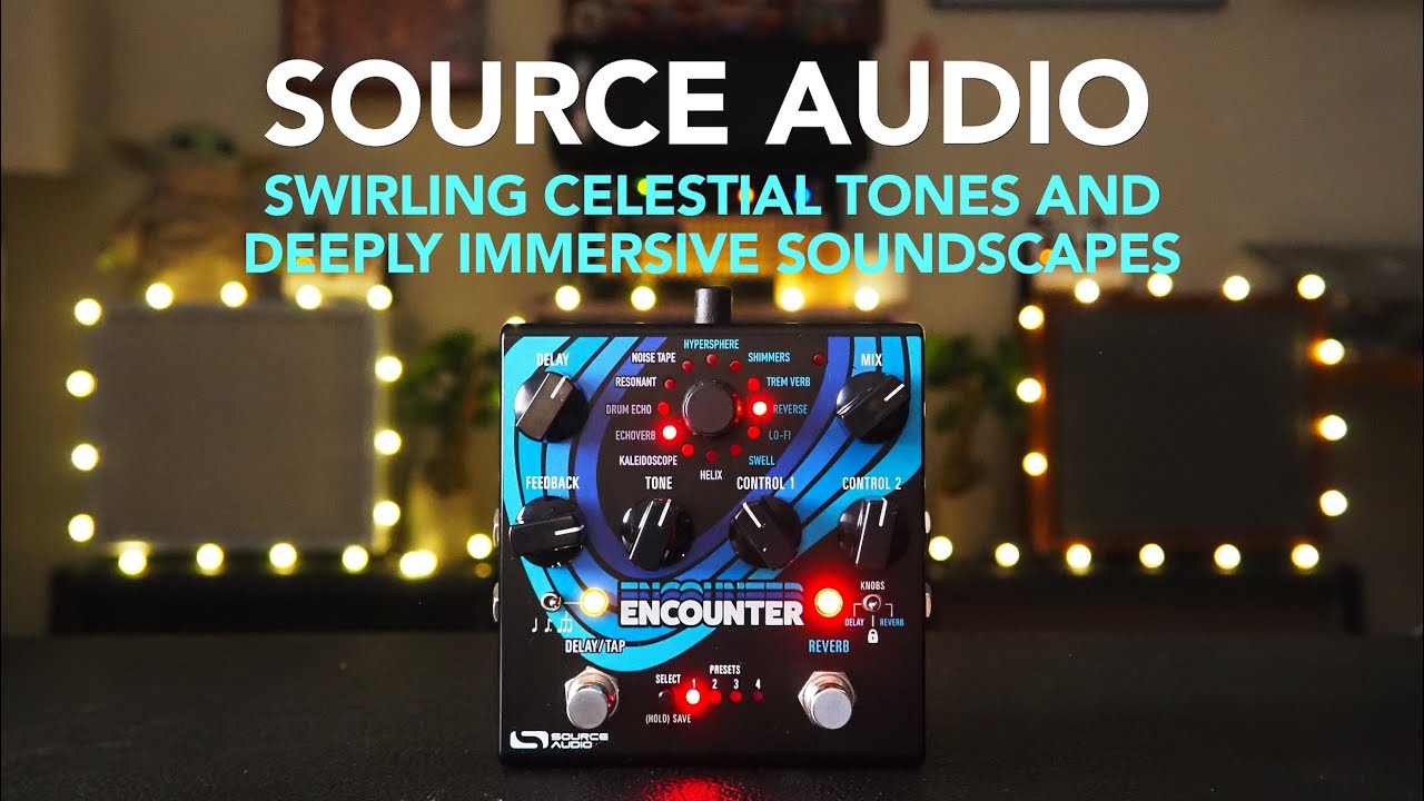 Source Audio // Encounter Ambient Delay+Reverb (Stereo Demo) - YouTube
