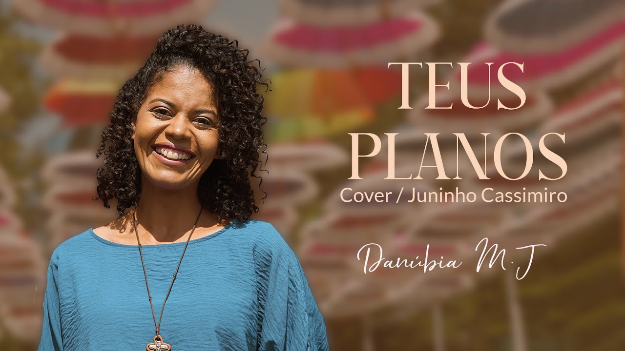 Teus planos (Cover)- Por Danúbia do menino Jesus Acordes - Chordify