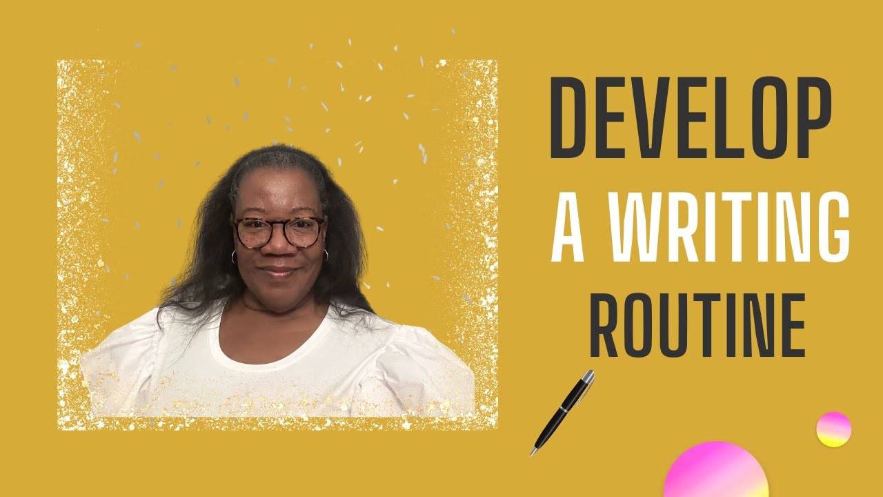Develop a Writing Routine, #writingtips - YouTube