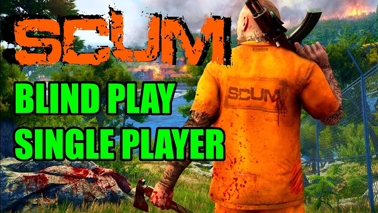 SCUM First Time Player. #1 - YouTube