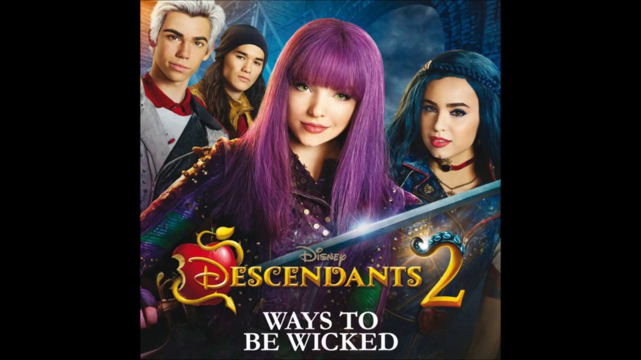 Descendants 2 Cast - Ways To Be Wicked - Lyrics - YouTube