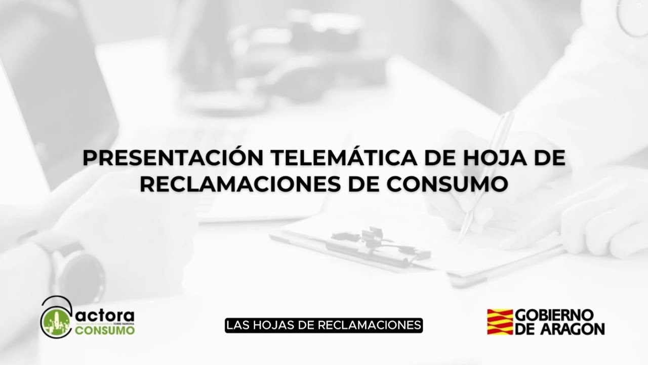 Presentación Telemática de Hoja de Reclamaciones de Consumo - YouTube