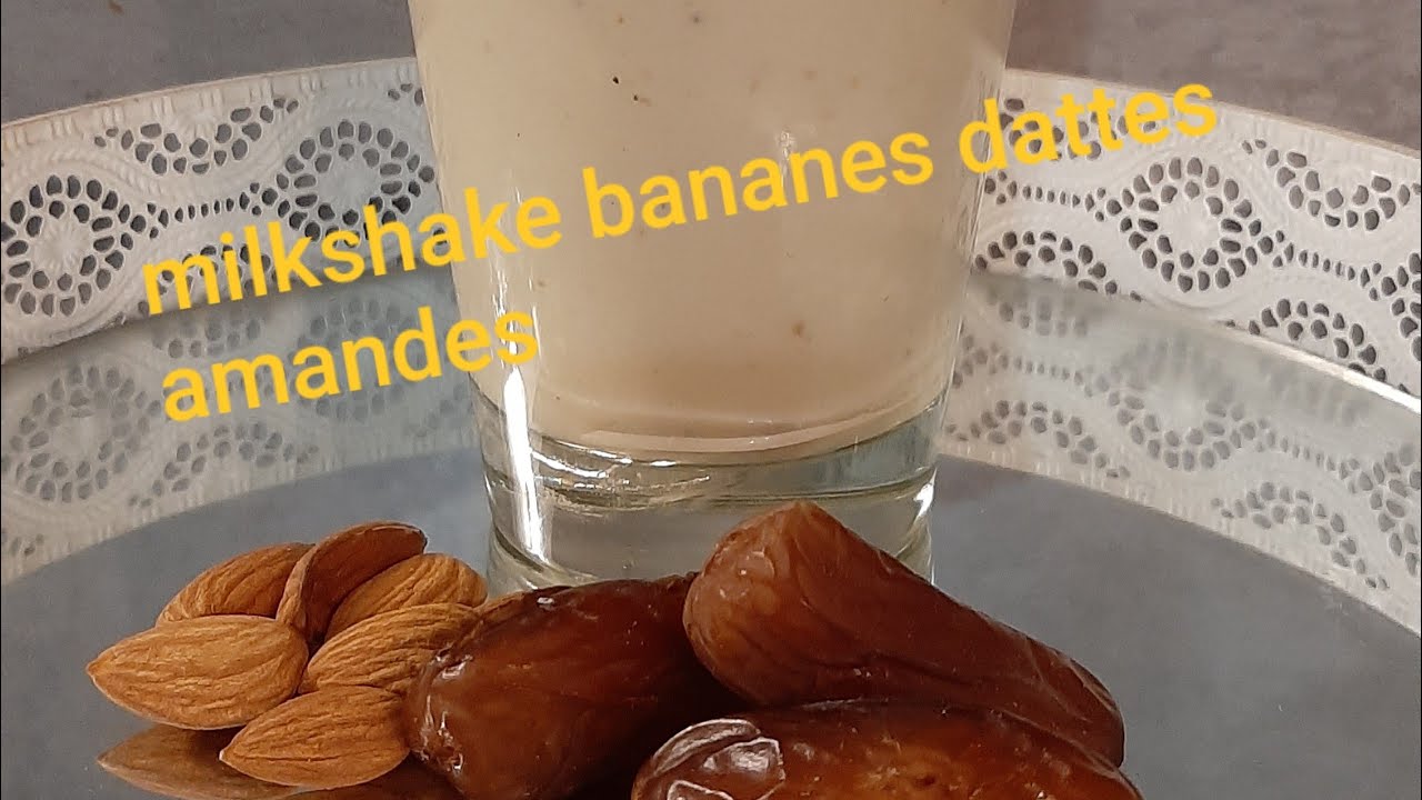 Milk-shake bananes dattes et amandes - YouTube