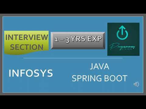 Infosys Java Spring Boot 1-3 yrs exp - Interview Section - Programmers Divine - YouTube
