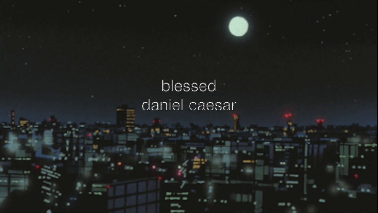 daniel caesar - blessed [lofi piano remix] - YouTube