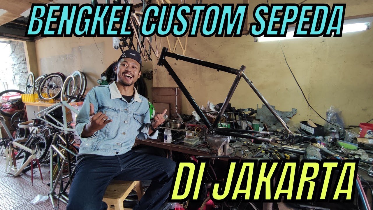 BENGKEL CUSTOM SEPEDA di JAKARTA | G42AGE ID - YouTube