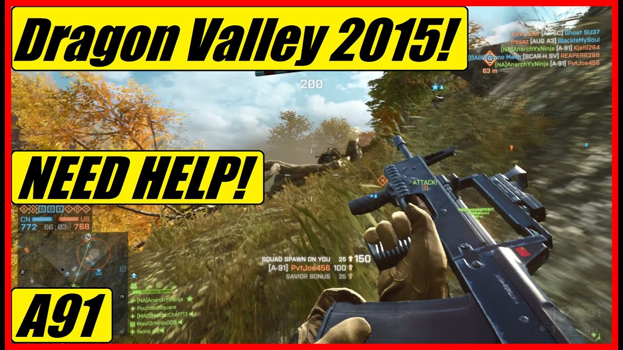 BF4 - This game was a struggle! | Dragon Valley 2015 DLC! A91 (First ...