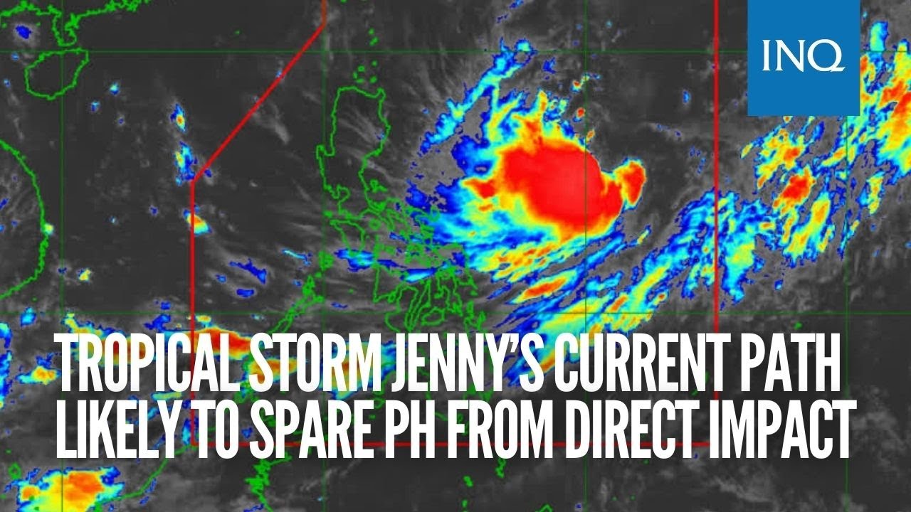 Tropical Storm Jenny’s current path likely to spare PH from direct ...