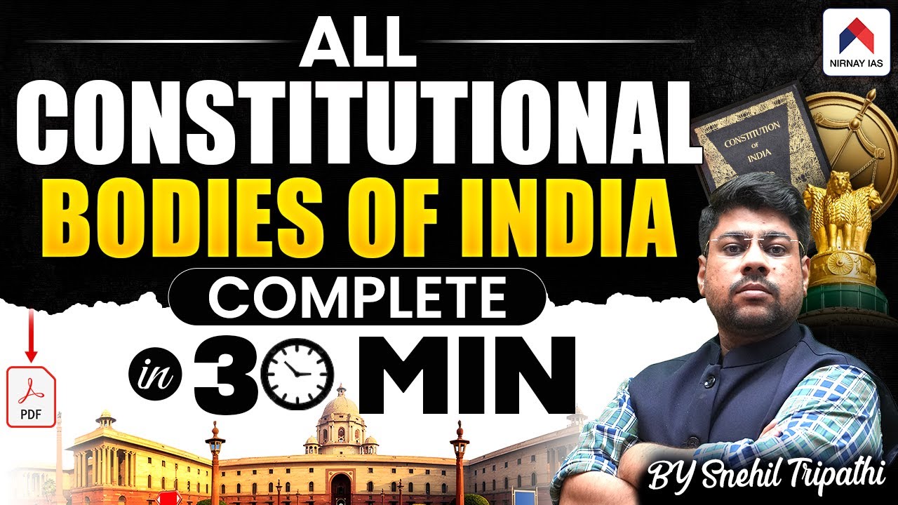 Constitutional Bodies of India for UPSC Prelims 2025 | Polity ...