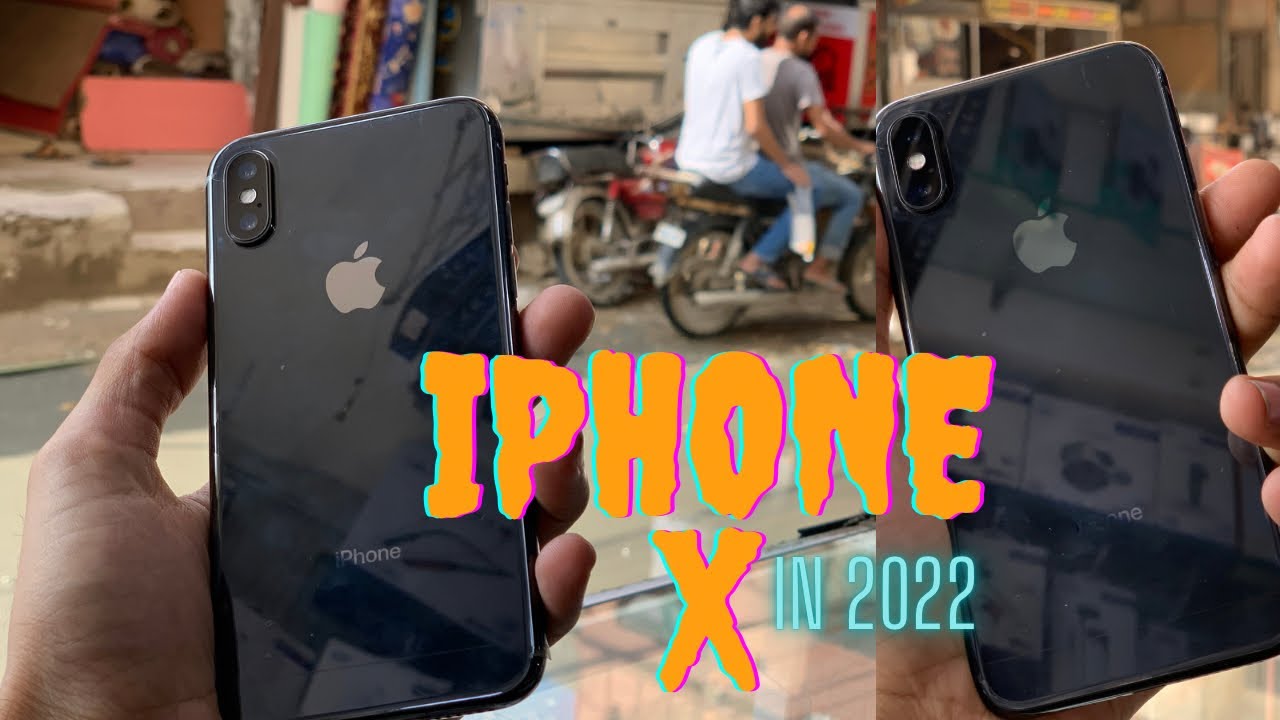 iPhone X in 2022 | Full Review & Camera Test | iOS 16 Feature | Best ...