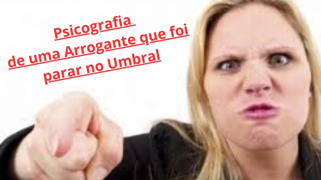 Psicografia de uma Arrogante que foi parar no Umbral. - YouTube