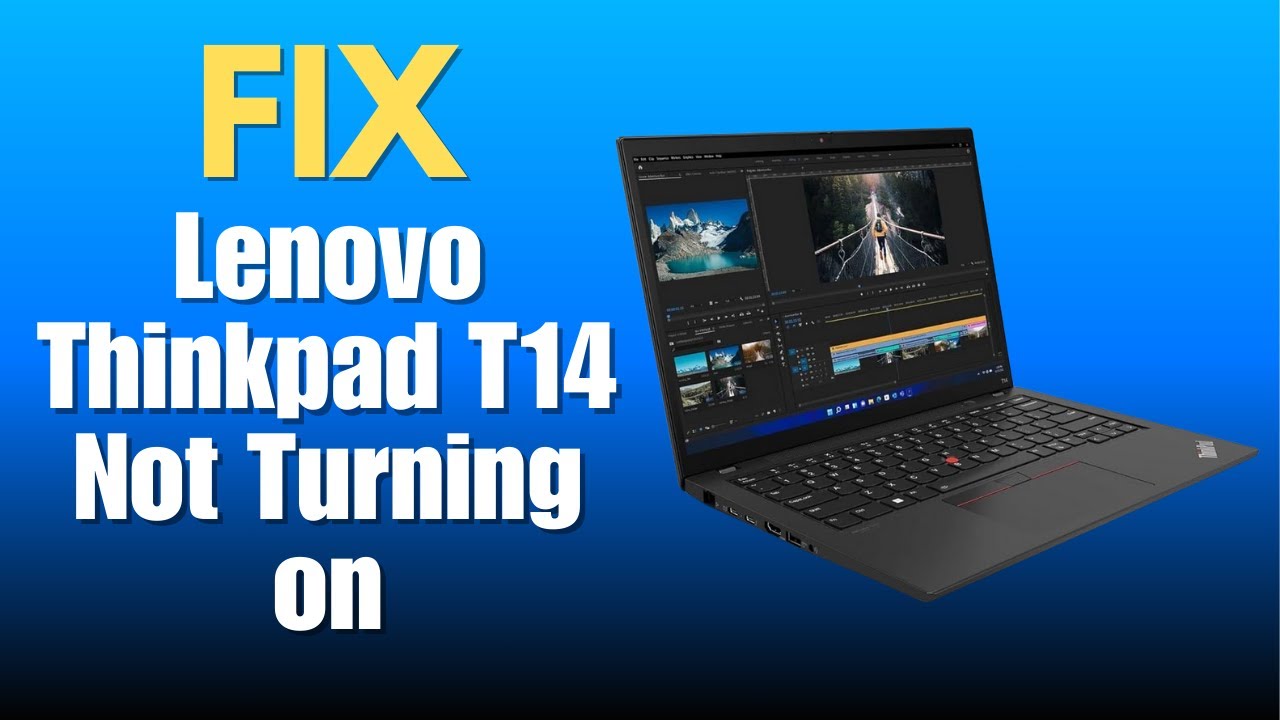 Lenovo Thinkpad T14 Not Turning on - How To Fix - YouTube