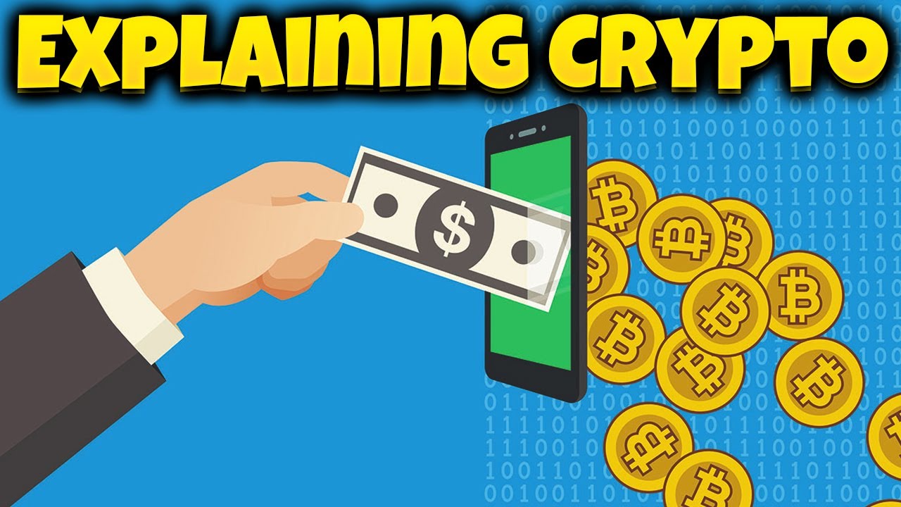 Explain Crypto To a COMPLETE Beginners - YouTube