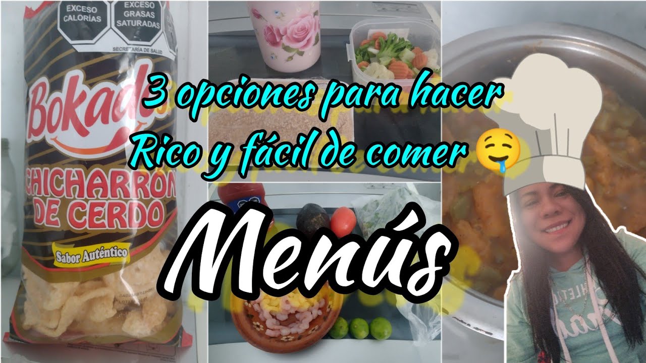 menu 3opciones para hacer rico de comer 💁🏻‍♀️💰 - YouTube
