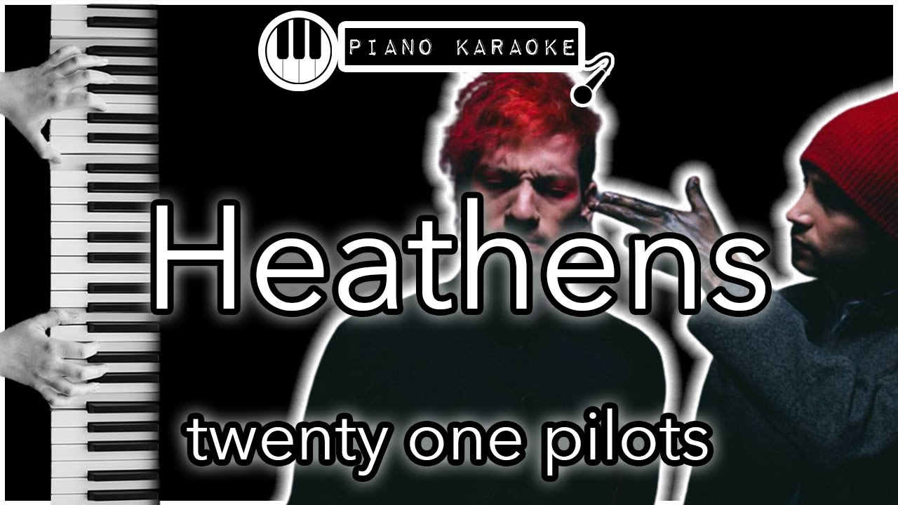 Heathens - Twenty One Pilots - Piano Karaoke Instrumental Chords - Chordify