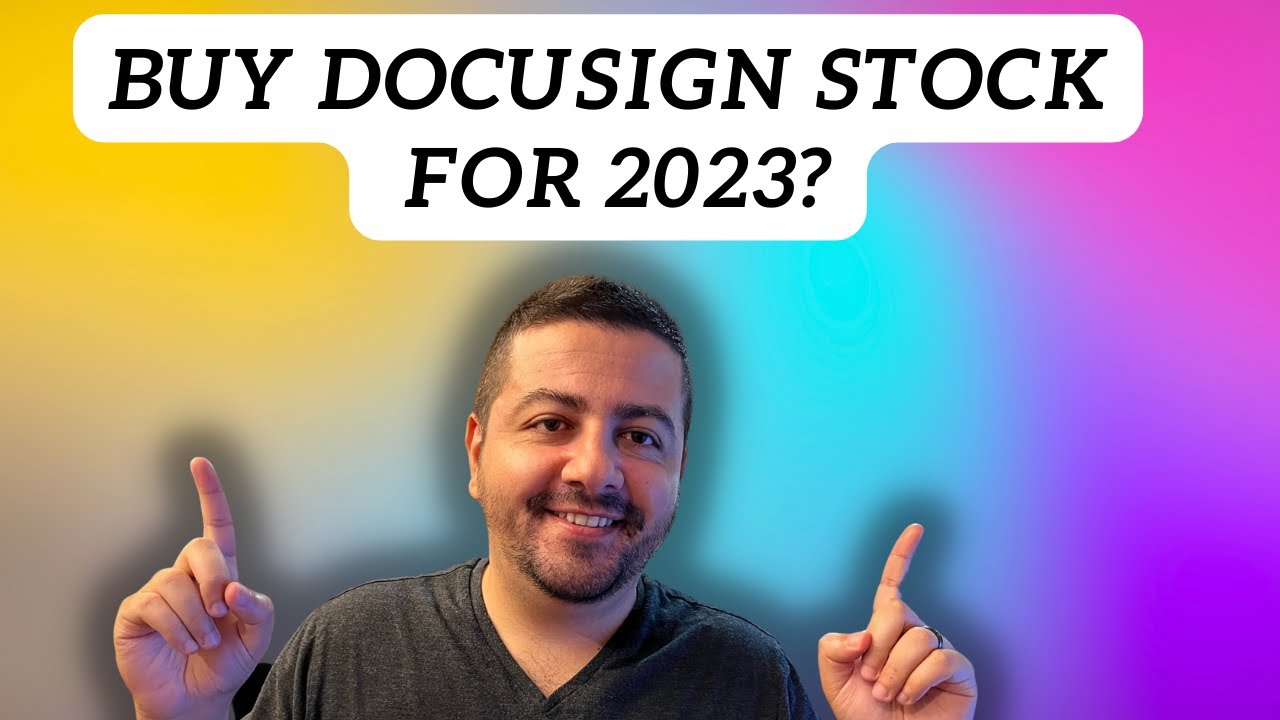 Down 63% in 2022, Is DocuSign Stock a Buy for 2023? | $DOCU Stock ...