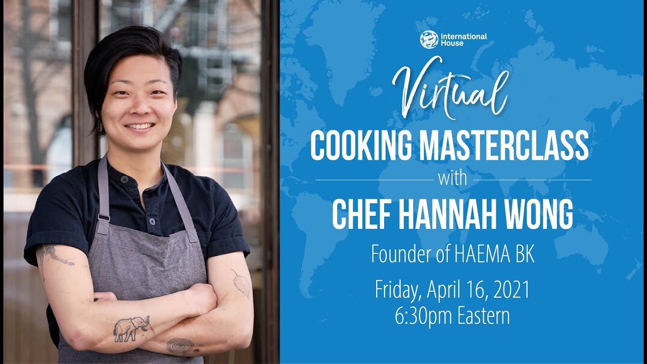 Virtual Cooking Masterclass with Chef Hannah Wong, Founder of HAEMA BK ...