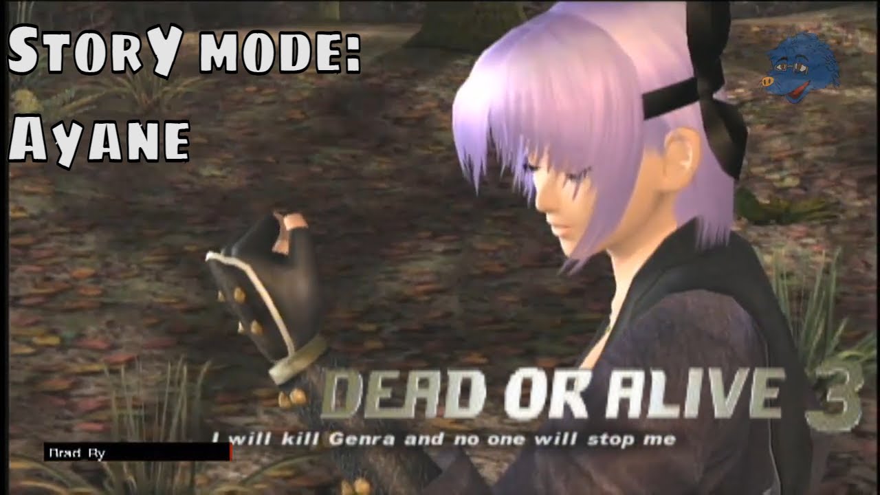Dead or Alive 3 - Story Mode: Ayane - YouTube