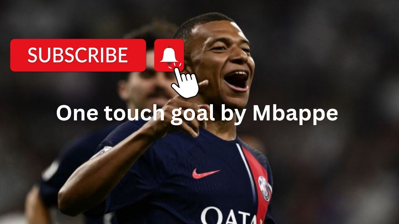 One touch goal by Mbappe - YouTube