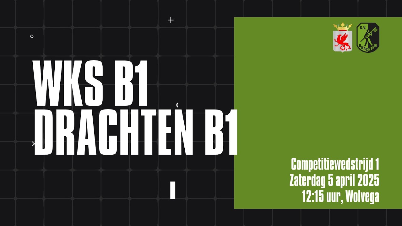 WKS B1 - Drachten B1 - YouTube