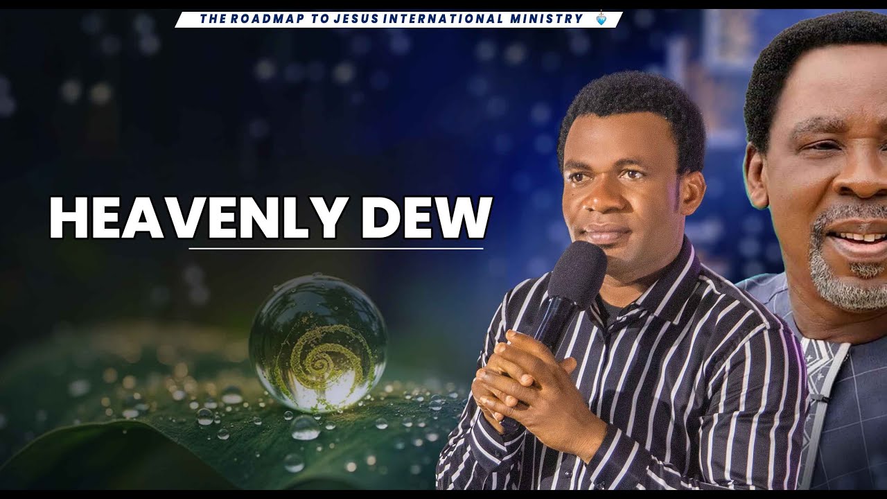 HEAVENLY DEW ( MORNING PRAYER 22ND OCTOBER, 2025 ) - YouTube