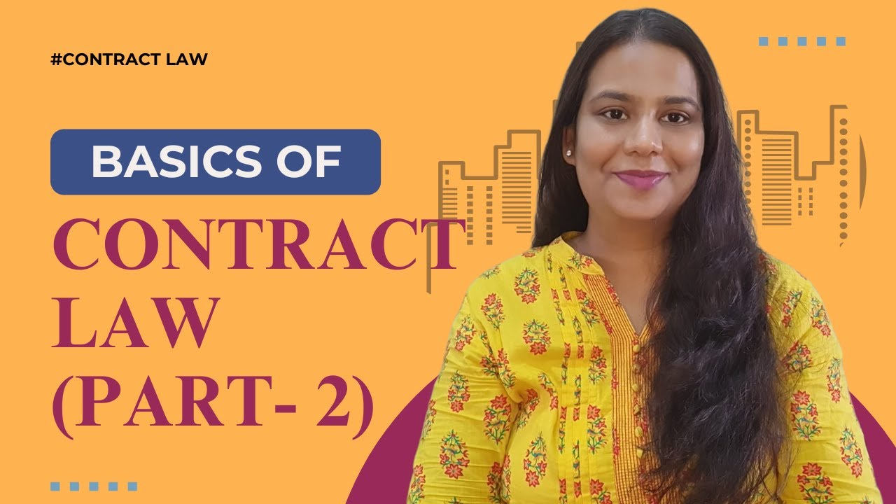 Basics of Contract Law - Part 2 - YouTube